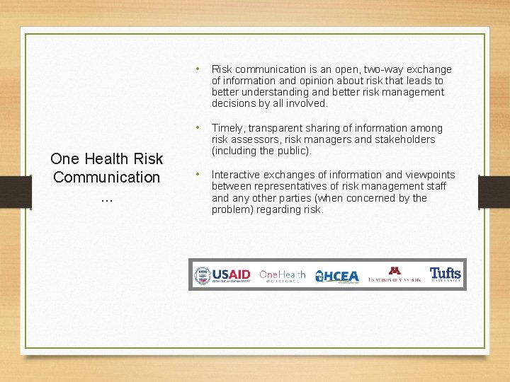 Communication Risk Communication Power point 4 Goal To