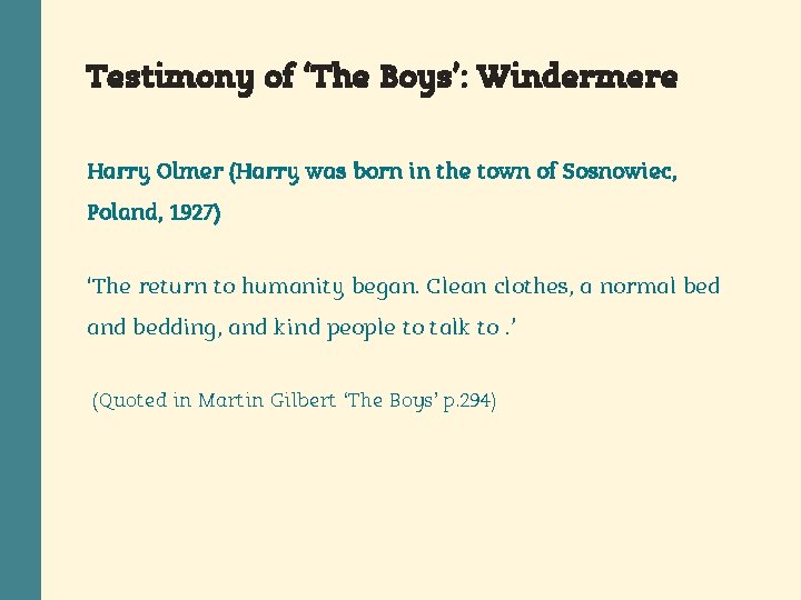 What happened to The Boys after the Holocaust