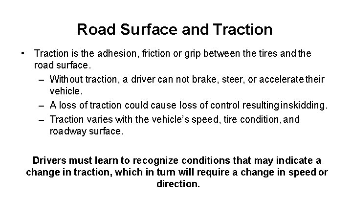 Physics of Driving and Occupant Restraints Adapted from