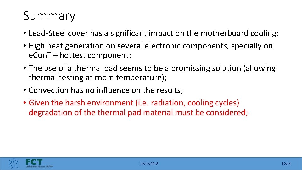 Thermal analysis and testing of the electronical package