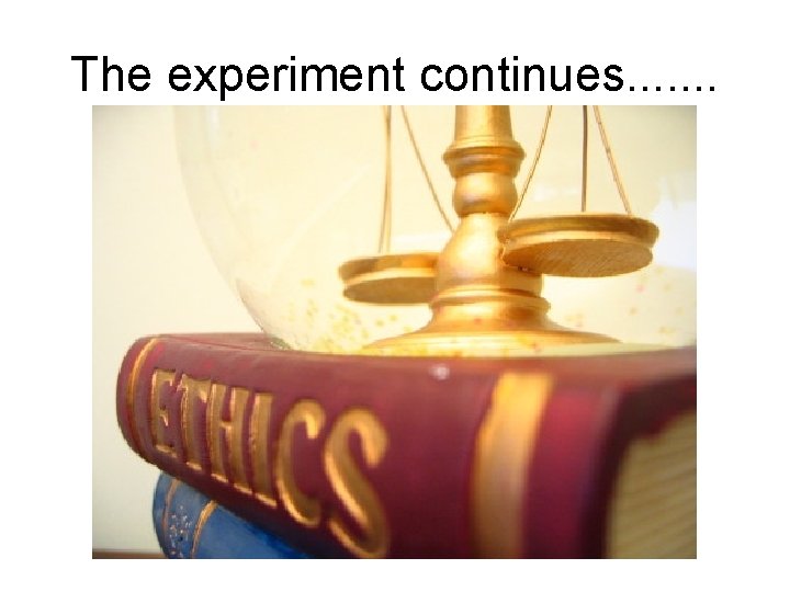 The Ethical Responsibilities of Scientists Lesson 2 Can