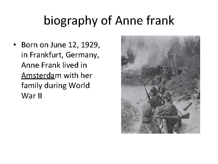 SOCIAL STUDIES biography of Anne frank Born on