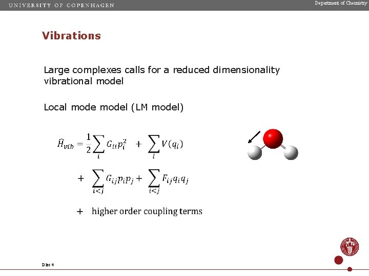 Department of Chemistry A vibrational model for accurate