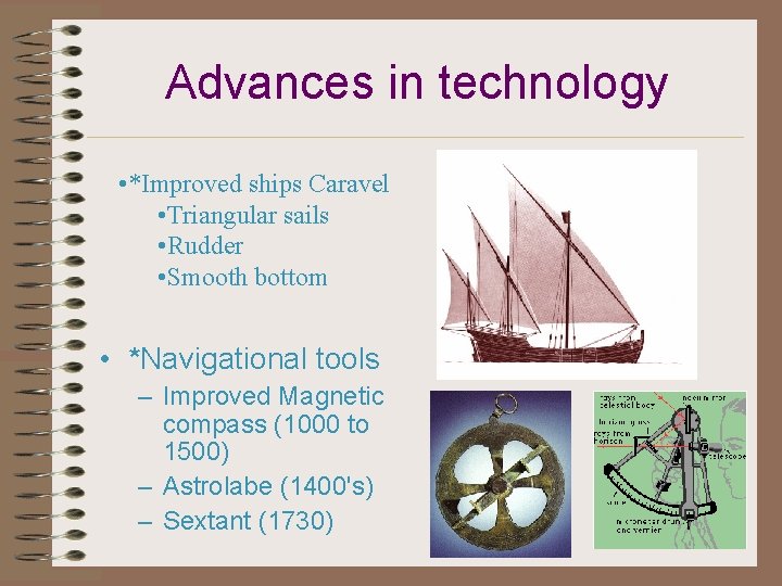 Vocabulary Astrolabe Caravel Scurvy Circumnavigate Conquistador ...
