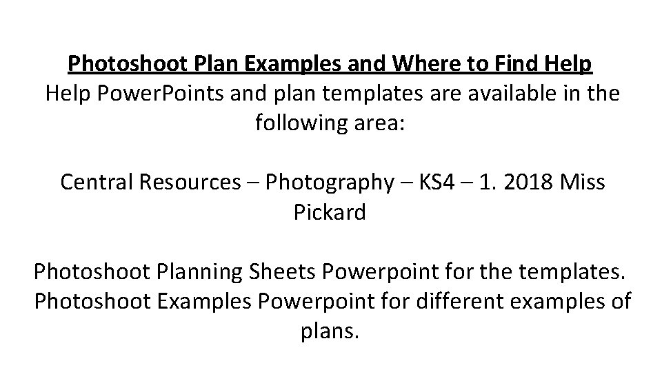 Photoshoot Plan Examples and Where to Find Help