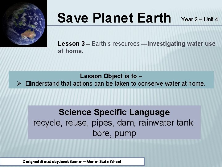 Save Planet Earth Year 2 Unit 4 Lesson