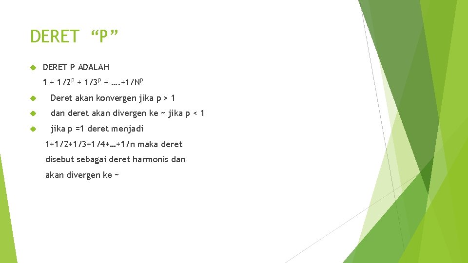 DERET TAK HINGGA Yulvi zaika BARISAN CONTOH BARIS