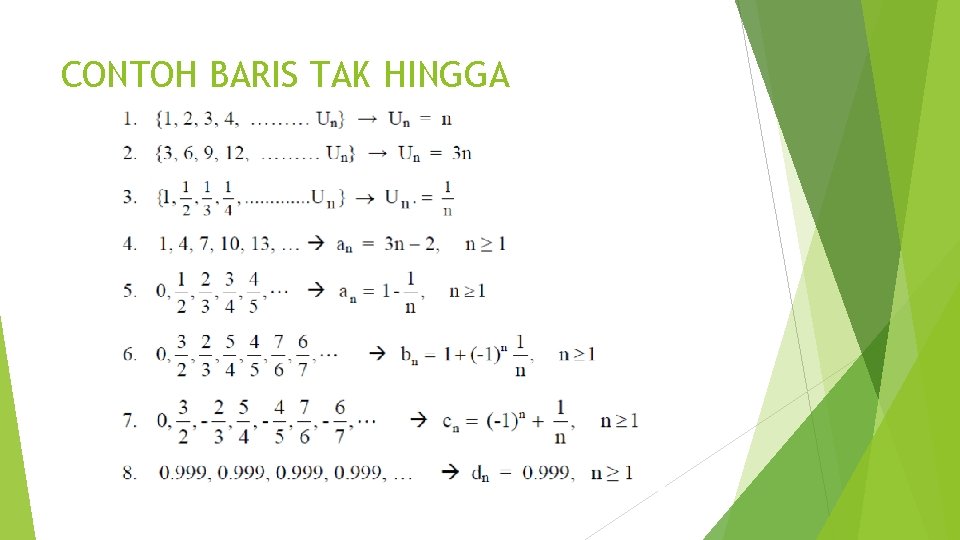 DERET TAK HINGGA Yulvi zaika BARISAN CONTOH BARIS