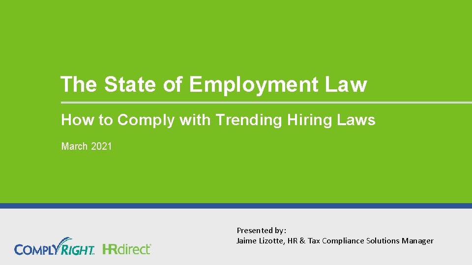 The State of Employment Law How to Comply