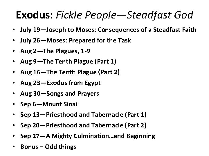 Exodus Fickle People Steadfast God Lesson 2 Consequences
