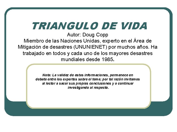 TRIANGULO DE VIDA TRIANGULO DE VIDA En cualquier