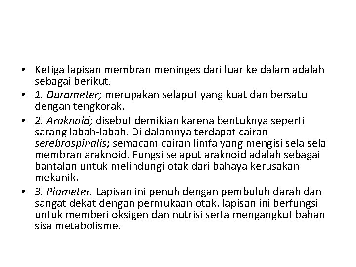 Sistem saraf pusat Sayatan membujur sistem saraf pusat