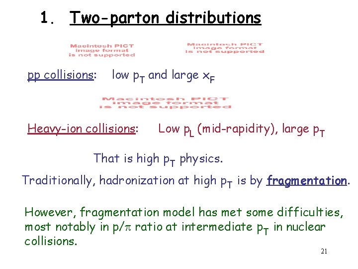 Hadronization of Partons by Recombination Rudolph C Hwa