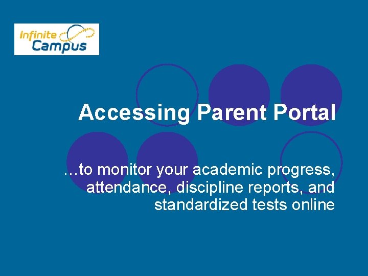 Accessing Parent Portal to monitor your academic progress