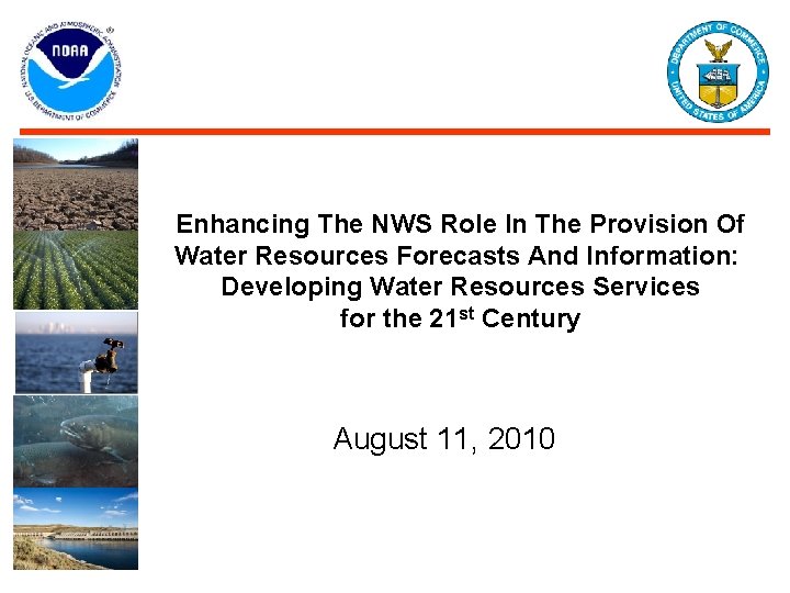 Enhancing The NWS Role In The Provision Of