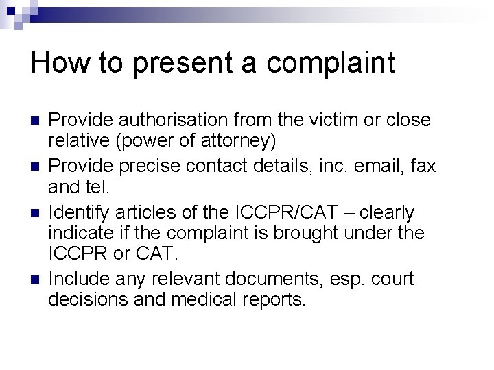 Best practices and complaints followup Catherine Phuong Office