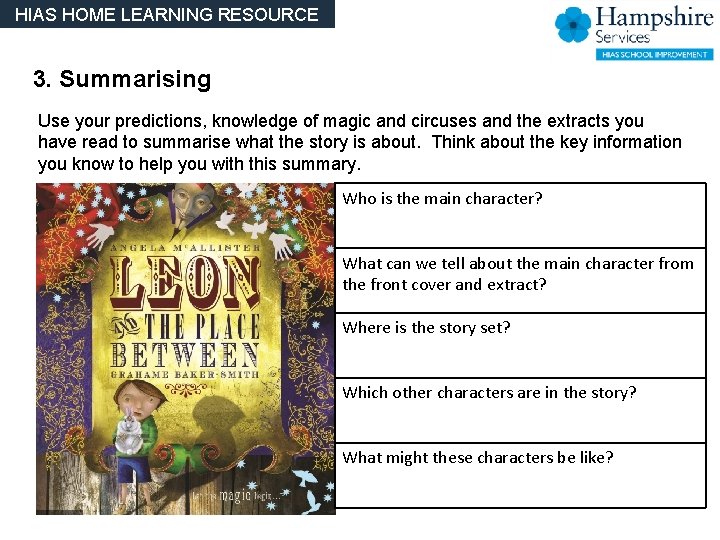 HIAS HOME LEARNING RESOURCE Reading Comprehension Leon and