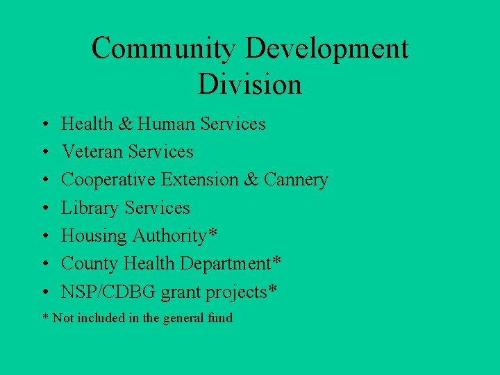 Community Development Division Health Human Services Veteran Services