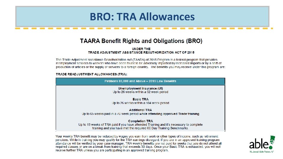 TRADE ADJUSTMENT ASSISTANCE PROGRAM TAA National Able Network