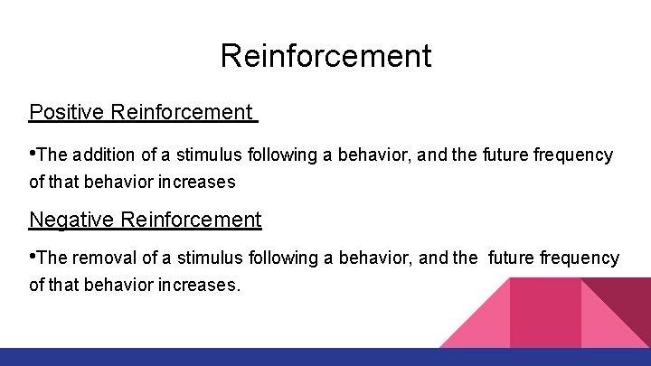 Introduction to the Functions of Behavior and Reinforcement