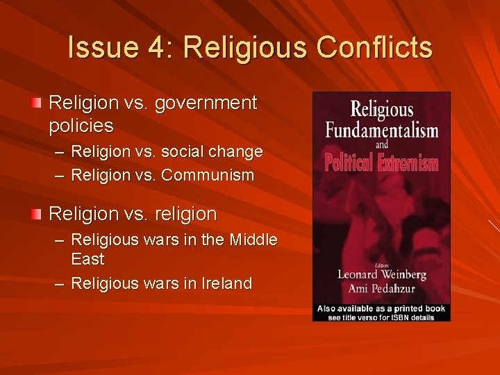 Issue 4 Religious Conflicts Religion vs government policies