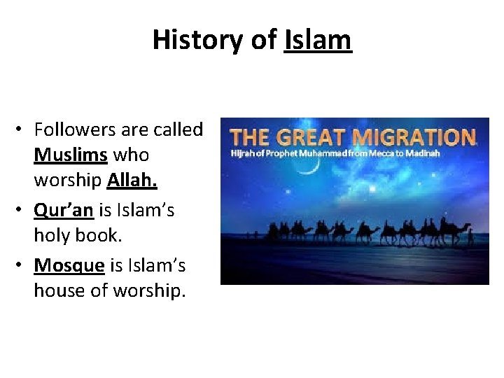 CHAPTER 10 The Muslim World BEDOUINS Their way