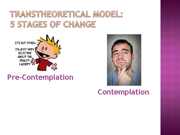 Section 2 Readiness for change Motivation Ability Perceived