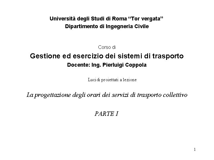 Universit degli Studi di Roma Tor vergata Dipartimento