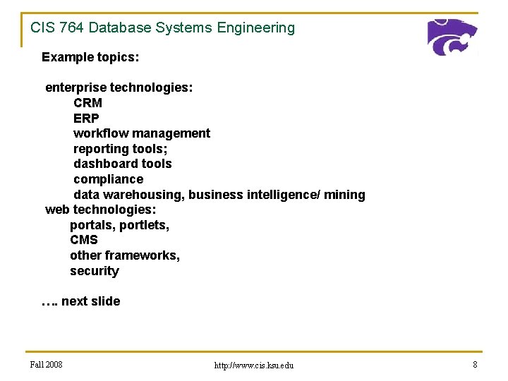 CIS 764 Database Systems Engineering L 14 Midpoint