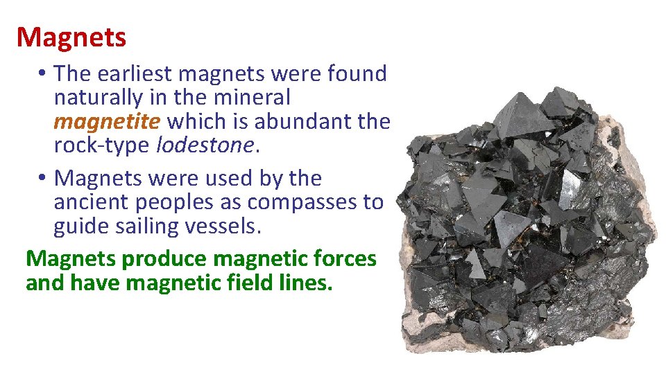 Magnetism and Its Uses 7 1 Magnetism Magnets