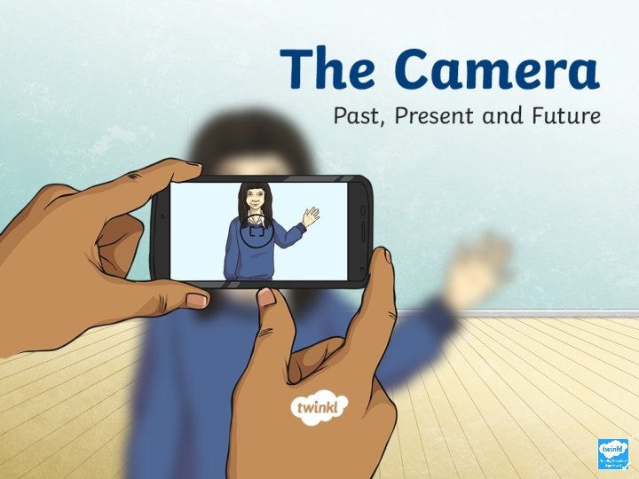 Why Do We Use Cameras Do you have