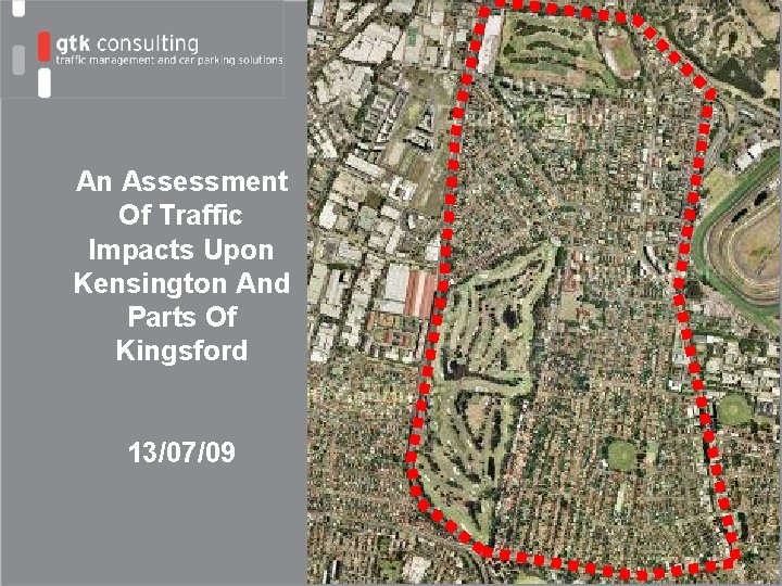 An Assessment Of Traffic Impacts Upon Kensington And