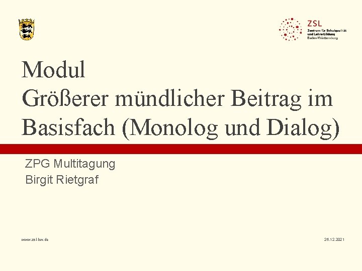 Modul Grerer mndlicher Beitrag im Basisfach Monolog und