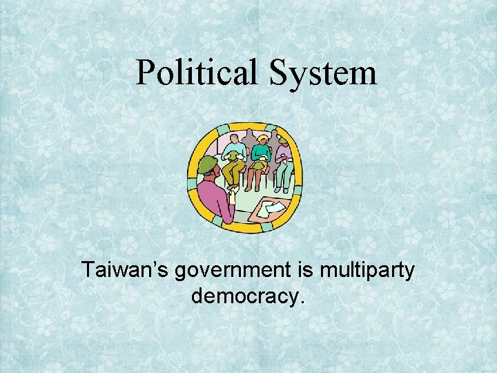 Taiwan Anna Dorack Period 1 Languages The official