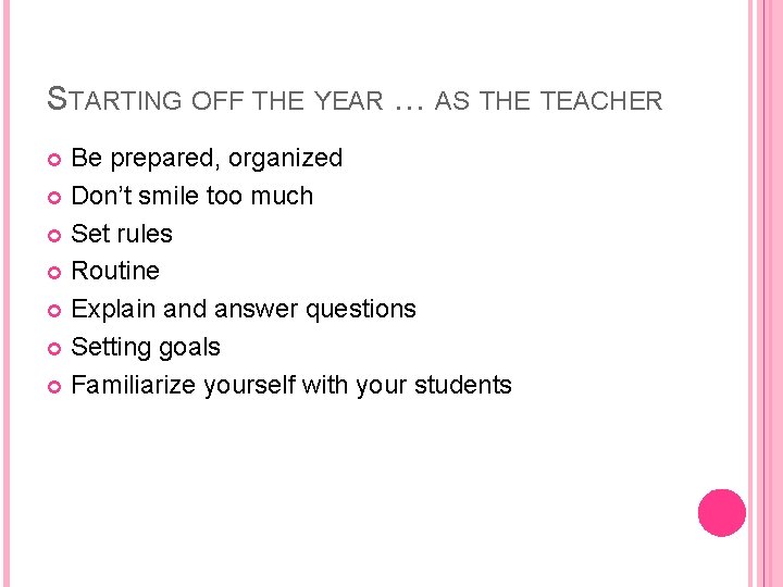 THE ROLE OF STANDARDS IN THE CLASSROOM Jacquelyn