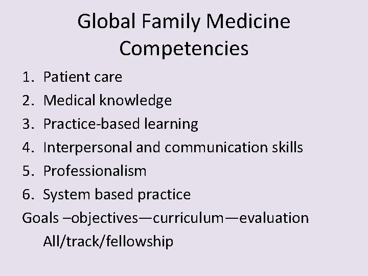 Training Program Competencies for Global Family Medicine Therese
