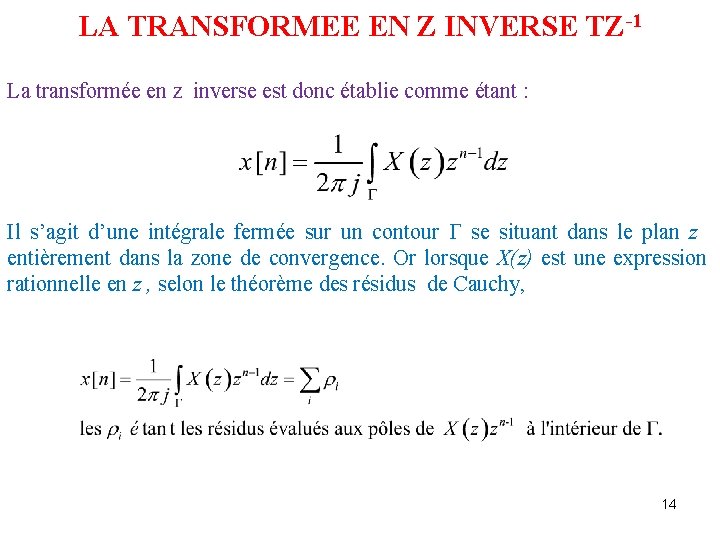 LA TRANSFORMEE EN Z 1 INTRODUCTION Lanalyse et