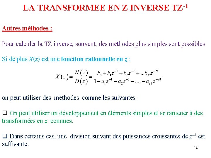 LA TRANSFORMEE EN Z 1 INTRODUCTION Lanalyse et