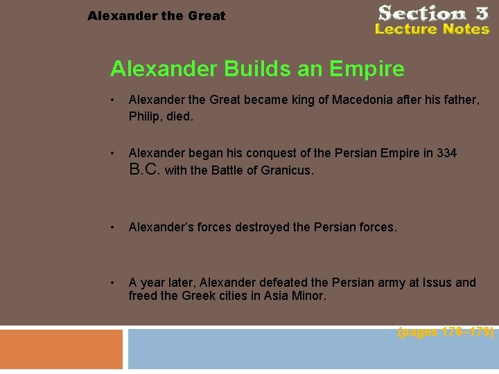 ALEXANDER THE GREAT Section 3 Alexander the Great