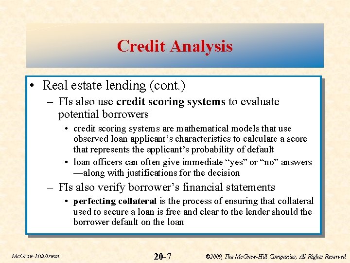 Chapter Twenty Managing Credit Risk on the Balance
