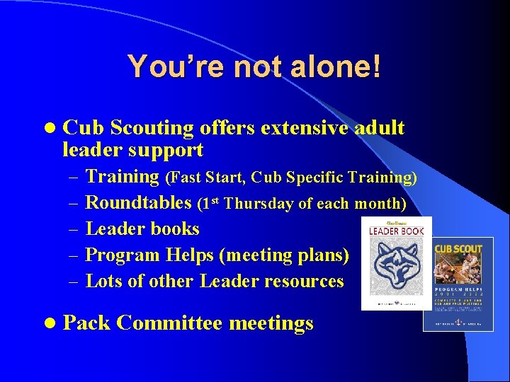 Cub Scout Roundup Welcome to our Pack What