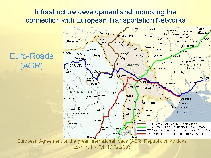 Republic of Moldova Road Infrastructure Road infrastructure Road