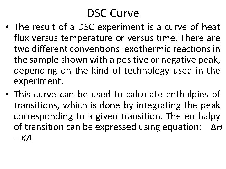 Differential Scanning Calorimetry DSC By Muhammad Haseeb Iqbal
