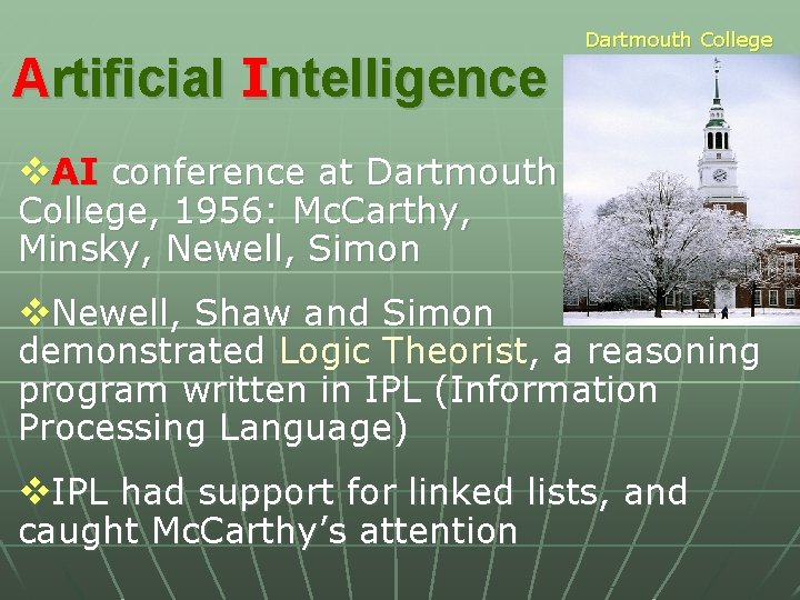 Artificial Intelligence Dartmouth College v AI conference at