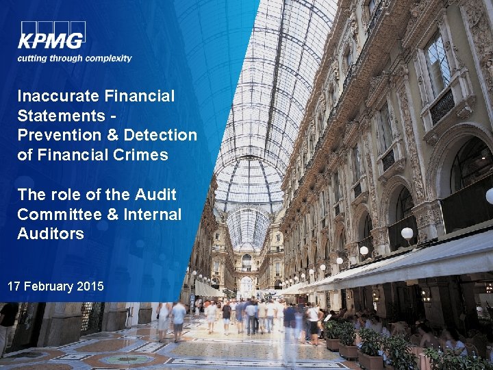 Inaccurate Financial Statements Prevention Detection of Financial Crimes