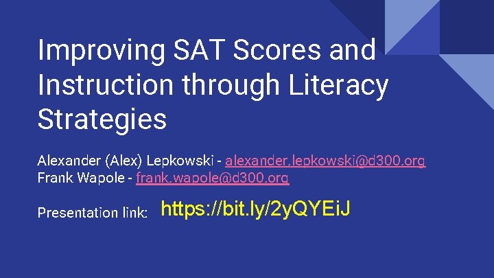 Improving SAT Scores and Instruction through Literacy Strategies