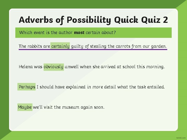 What Is an Adverb Can you remember what