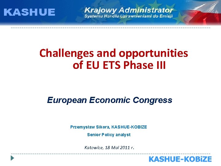 Challenges and opportunities of EU ETS Phase III