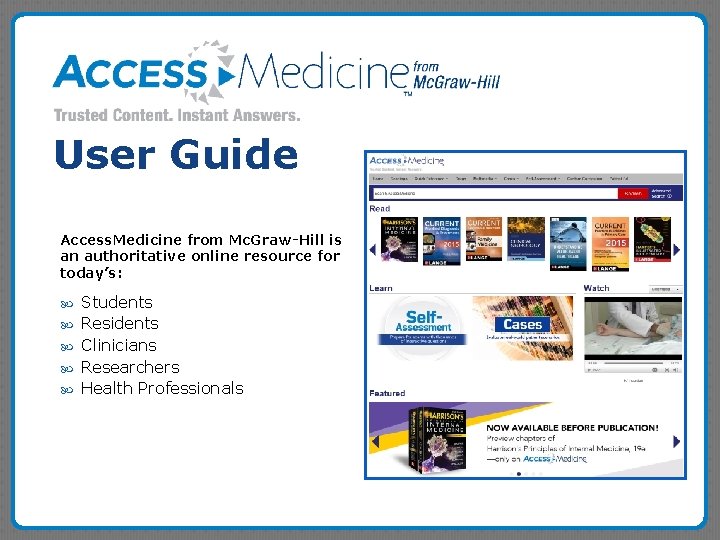 User Guide Access Medicine from Mc GrawHill is