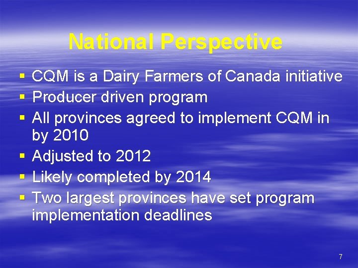 Canadian Quality Milk Program 1 DFO Perspective on